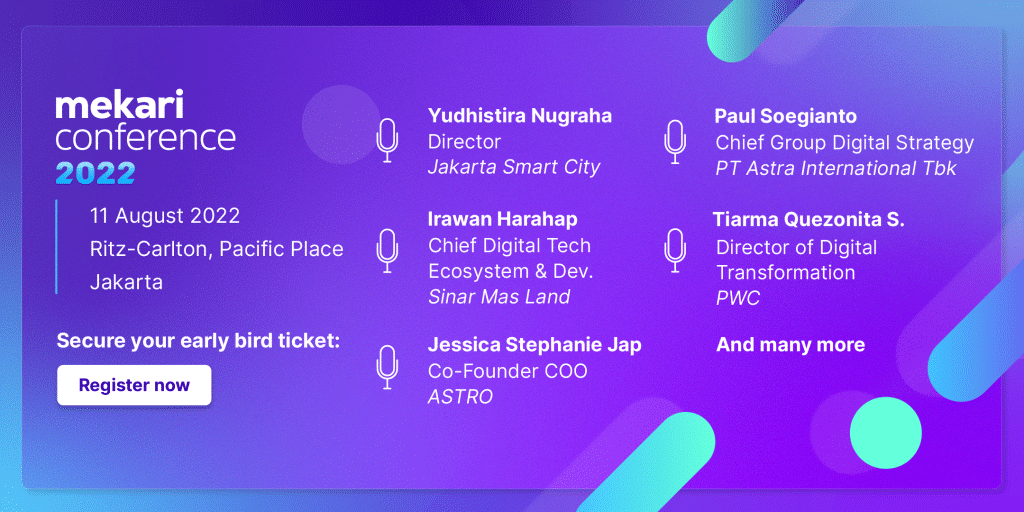 Mekari Conference 2022: Indonesia’s Annual Digital Transformation ...